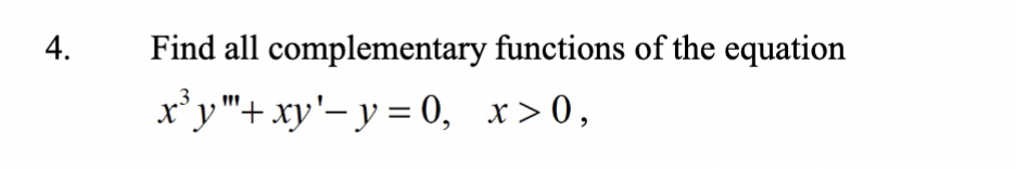 Solved Find all complementary functions of the equation | Chegg.com