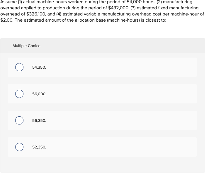 Solved Assume (1) actual machine-hours worked during the | Chegg.com