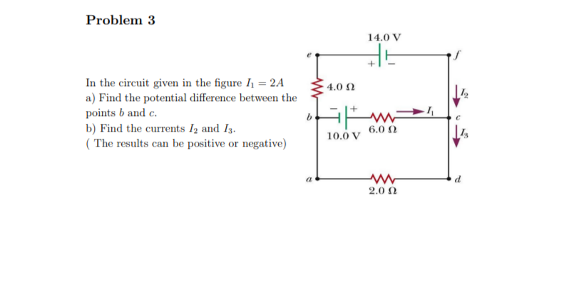Solved Problem 3In the circuit given in the figure I1=2Aa) | Chegg.com