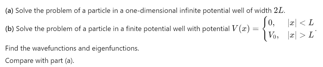 Solved (a) ﻿Solve the problem of ﻿a particle in ﻿a | Chegg.com