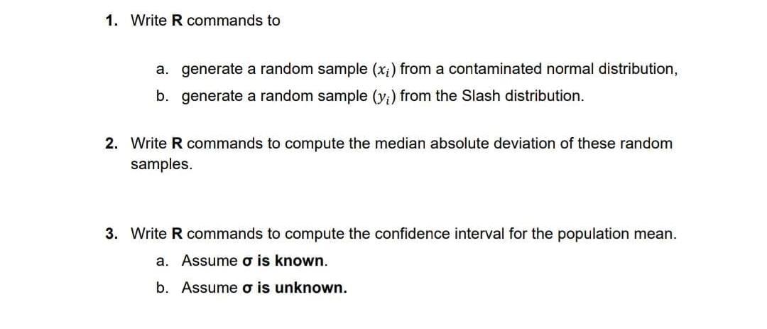 Solved 1. Write R commands to a. generate a random sample | Chegg.com