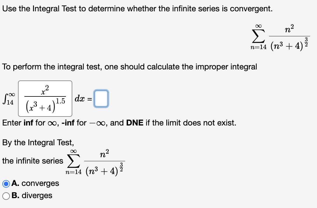 Solved Use The Integral Test To Determine Whether The