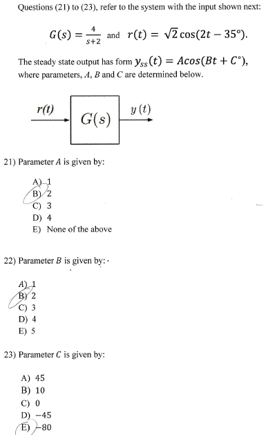 Solved Questions (21) to (23), refer to the system with the | Chegg.com
