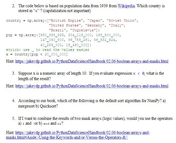 Solved 2. The code below is based on population data from | Chegg.com