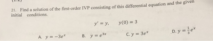 Solved 21. Find a solution of the first-order IVP consisting | Chegg.com