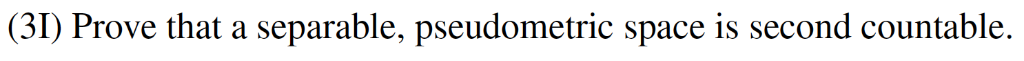 Solved (31) Prove that a separable, pseudometric space is | Chegg.com
