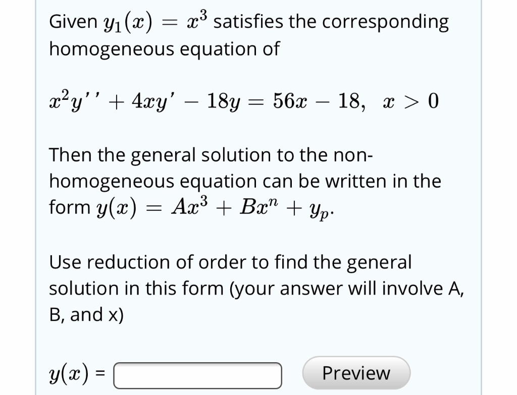 Solved Use the method of reduction of order to find a second | Chegg.com