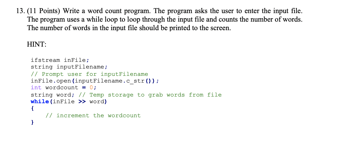 Solved 13. (11 Points) Write a word count program. The | Chegg.com