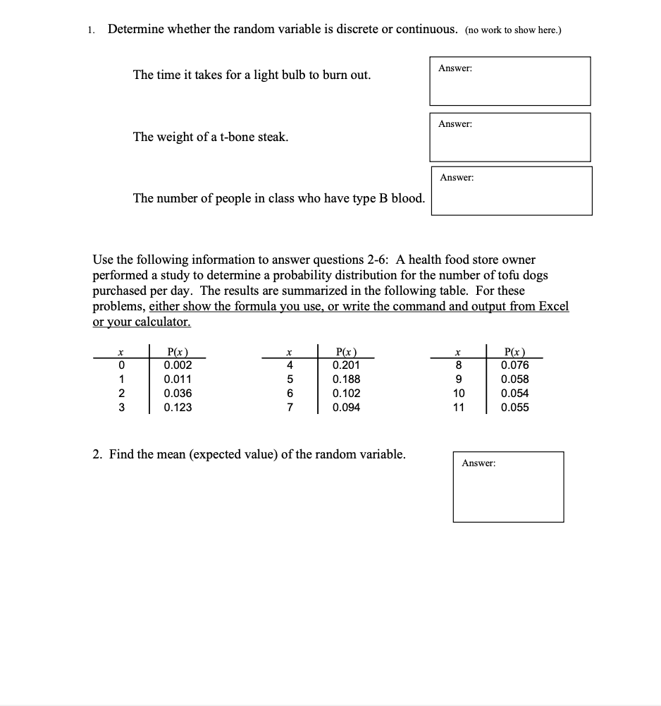 Solved 1. ﻿Determine whether the random variable is discrete | Chegg.com