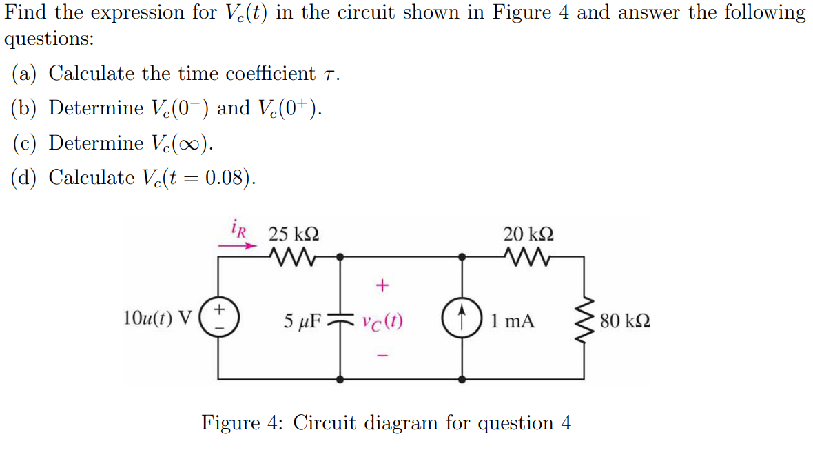 Solved Find the expression for Vc(t) in the circuit shown in | Chegg.com