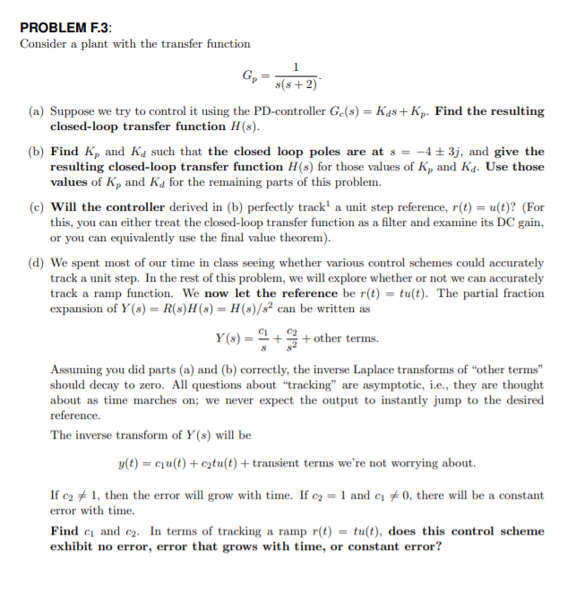 Solved PROBLEM F.3: Consider a plant with the transfer | Chegg.com