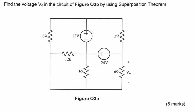 Solved Find the voltage V, in the circuit of Figure Q3b by | Chegg.com