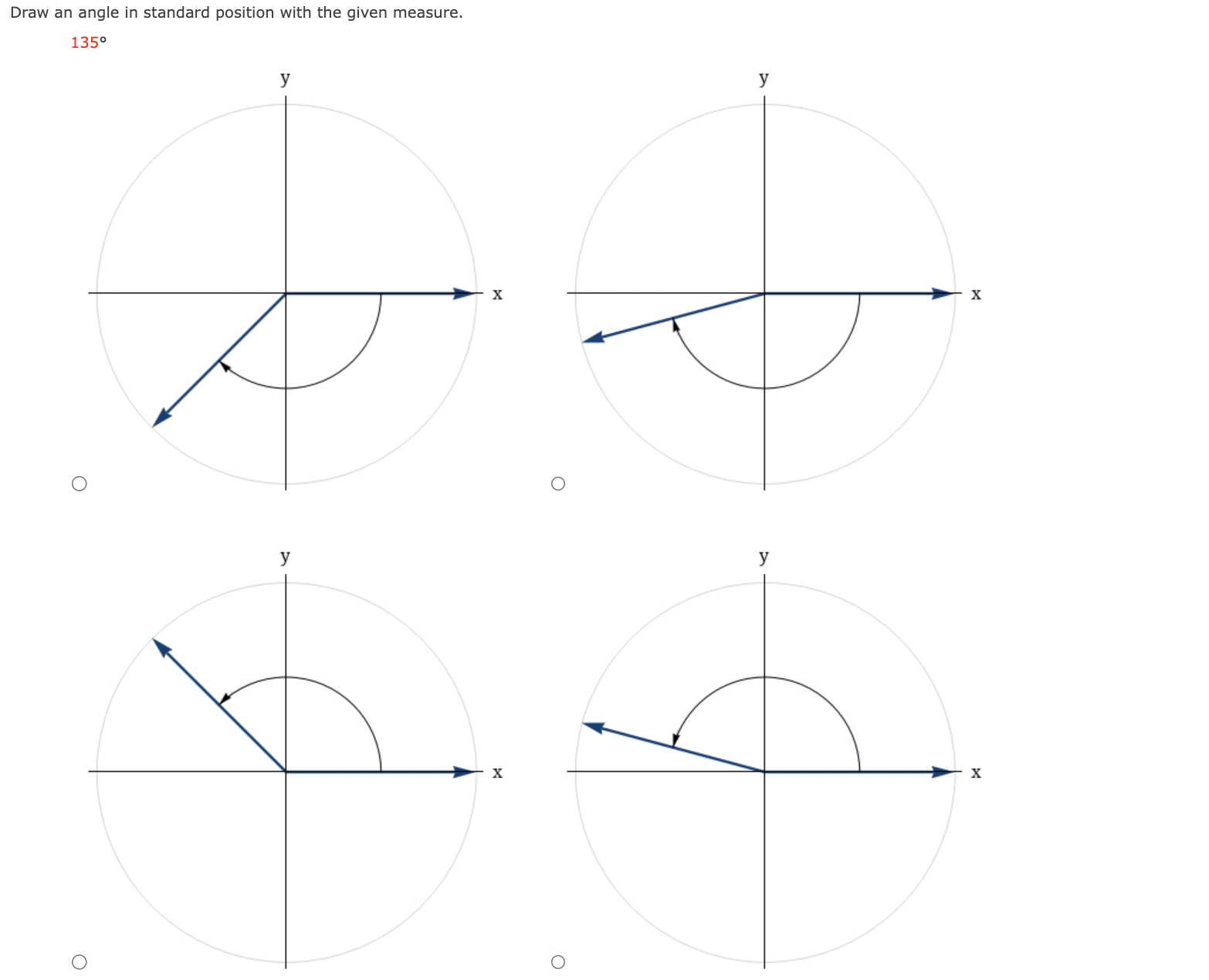 Solved Draw an angle in standard position with the given | Chegg.com