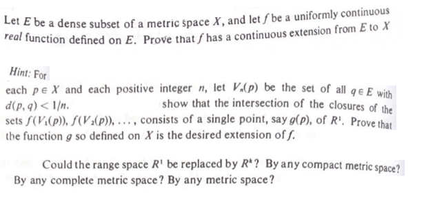 Solved Let E be a dense subset of a metric space X, and let | Chegg.com