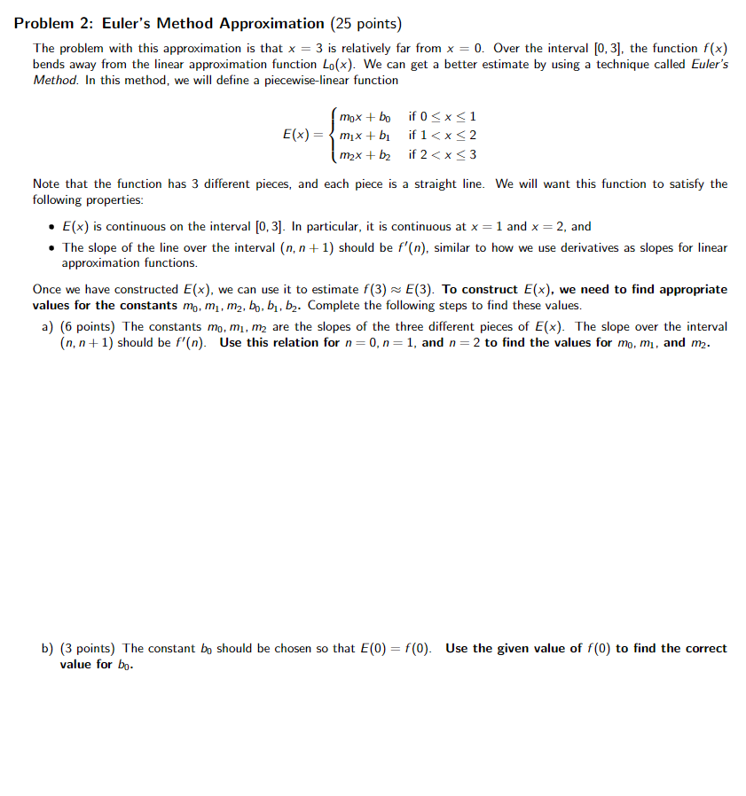 Problem 2: Euler's Method Approximation (25 points) | Chegg.com