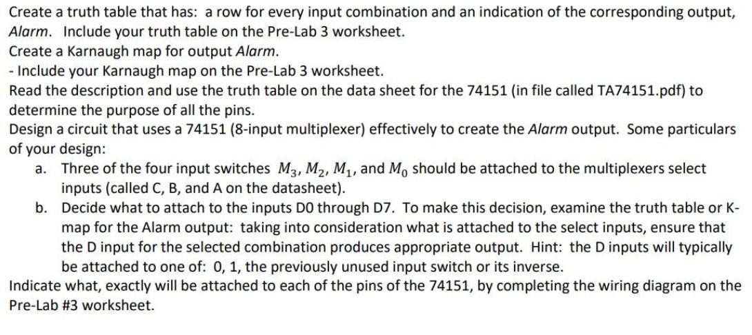 Solved Create a truth table that has: a row for every input | Chegg.com