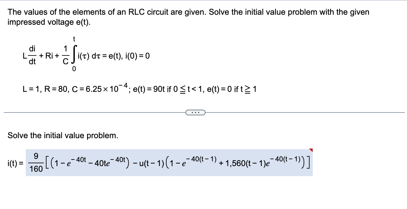 Solved The values of the elements of an RLC circuit are | Chegg.com Solved The values of the elements of an RLC circuit are | Chegg.com