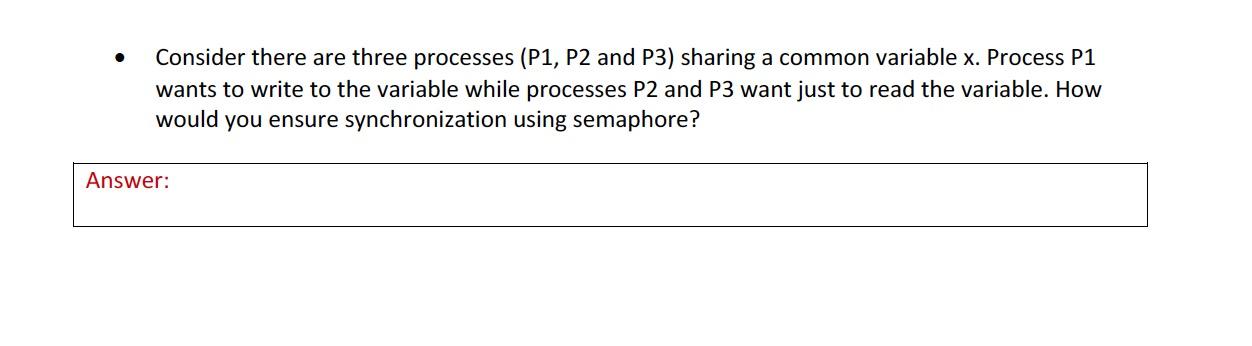 Solved Consider there are three processes (P1, P2 and P3) | Chegg.com