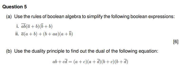 Solved (a) Use the rules of boolean algebra to simplify the | Chegg.com