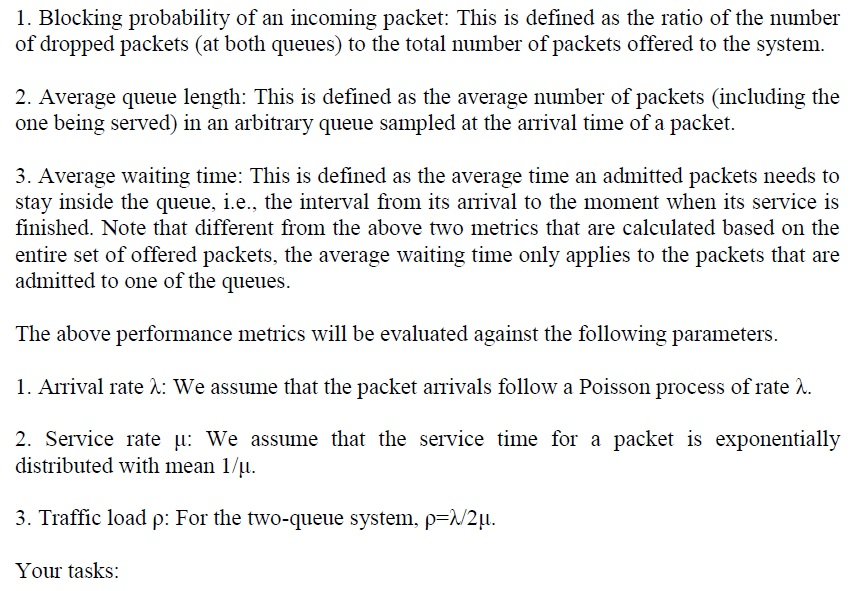 In this project, we will evaluate by simulation the | Chegg.com