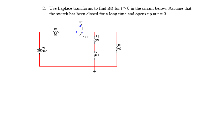 Solved 2. Use Laplace transforms to find i(t) for t> 0 in | Chegg.com