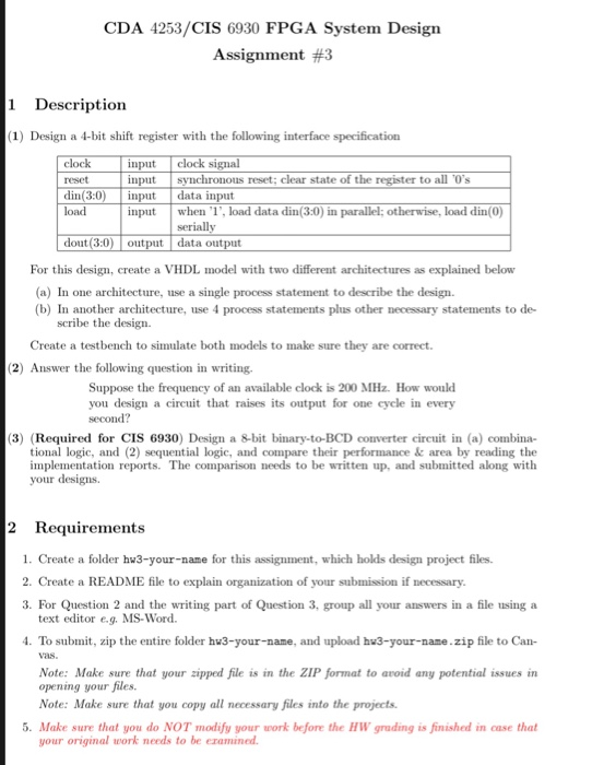 Solved CDA 4253/CIS 6930 FPGA System Design Assignment #3 1 | Chegg.com
