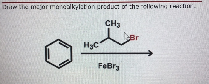 Solved Draw the major monoalkylation product of the | Chegg.com