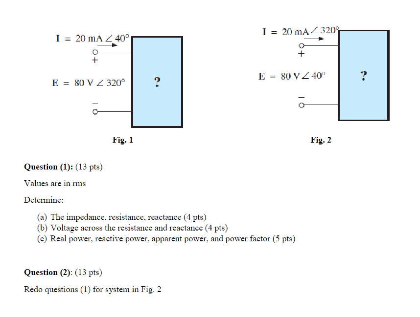 Solved Fig. 2 Question (1): (13 pts) Values are in rms | Chegg.com