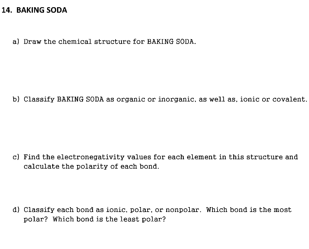Solved 14. BAKING SODA a) Draw the chemical structure for | Chegg.com