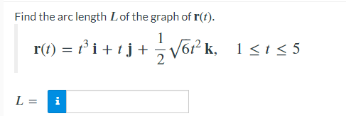 Solved Find the arc length L of the graph of r(t). | Chegg.com