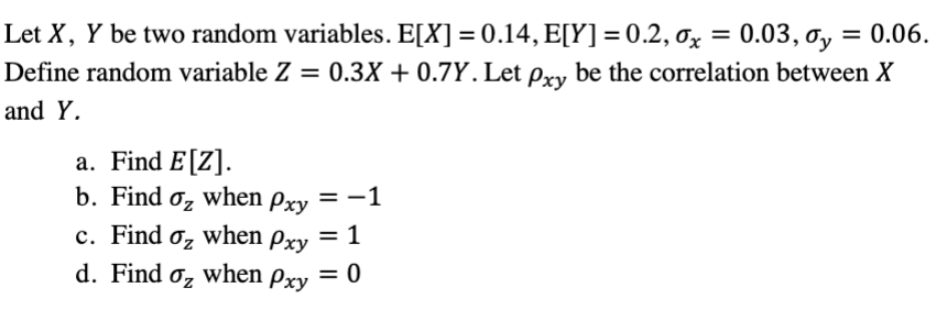 Solved Let Xy Be Two Random Variables 