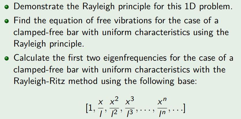 Solved Figure 8: Vibration of a bar (from Ref.3)Find the | Chegg.com