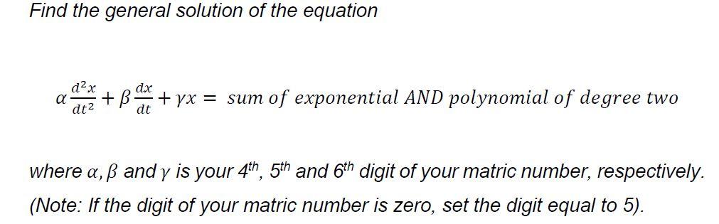 Solved Find the general solution of the equation sum of | Chegg.com