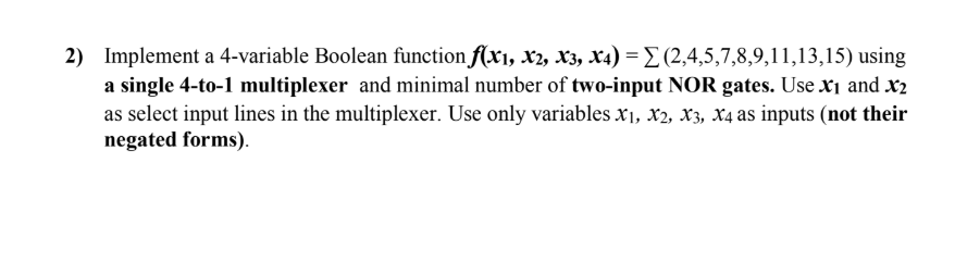 Solved Implement A 4 Variable Boolean Function 8265