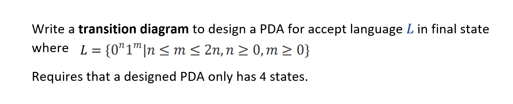 Solved Write a transition diagram to design a PDA for accept | Chegg.com