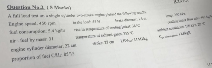 A full load test on a single cylinder two-stroke | Chegg.com