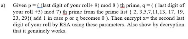 Solved LAST DIGIT OF MY ID IS =2 Second last digit of my id | Chegg.com