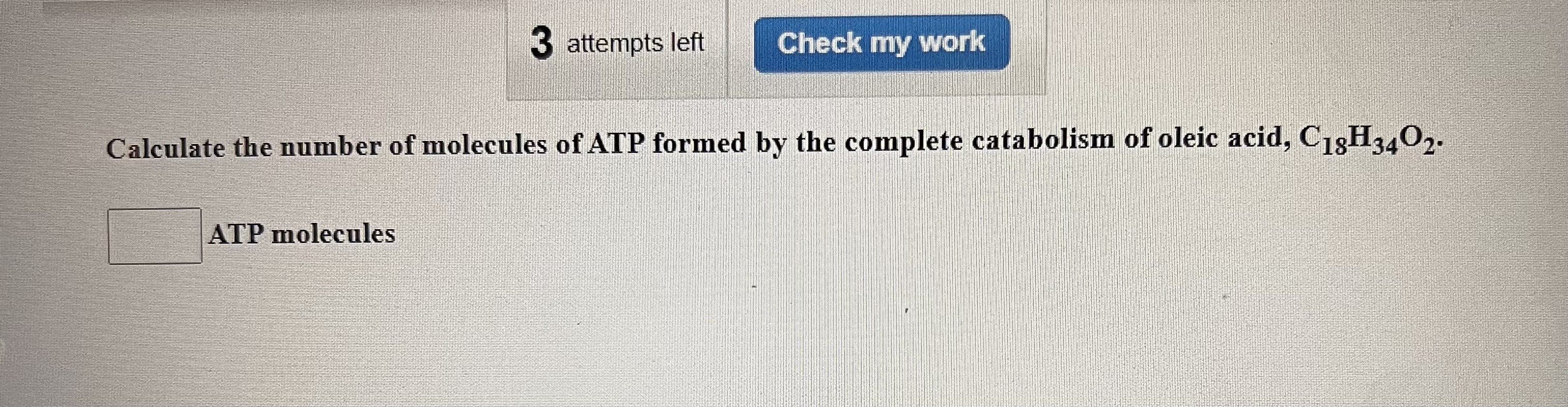 Solved Calculate the number of molecules of ATP formed by | Chegg.com