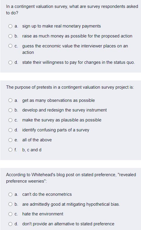 Solved In a contingent valuation survey, what are survey | Chegg.com