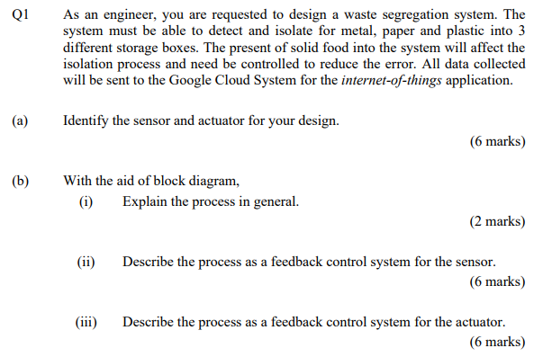 Solved Q1 As an engineer, you are requested to design a | Chegg.com