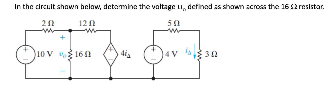 Solved In the circuit shown below, determine the voltage v0 | Chegg.com