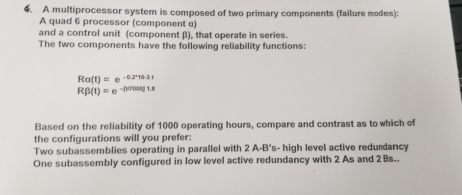 Solved multiprocessor system is composed of two primary | Chegg.com