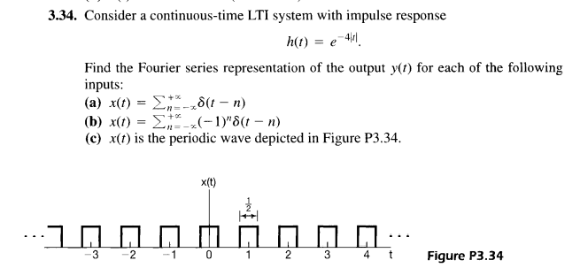 Solved 3.34. Consider a continuous-time LTI system with | Chegg.com
