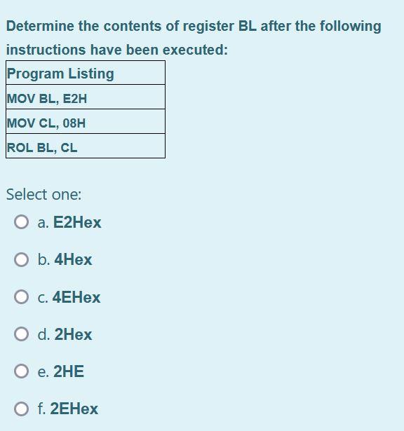 Solved Determine the contents of register BL after the | Chegg.com