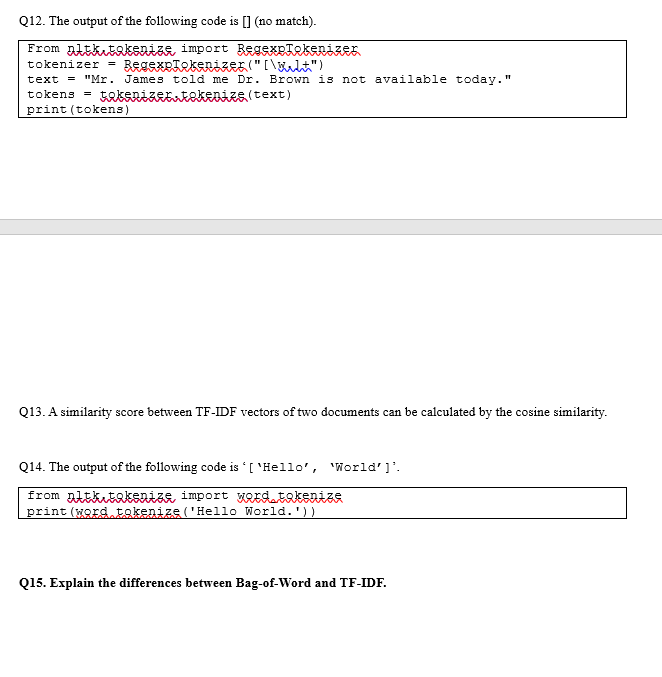 Solved Q12. The output of the following code is [] (no | Chegg.com