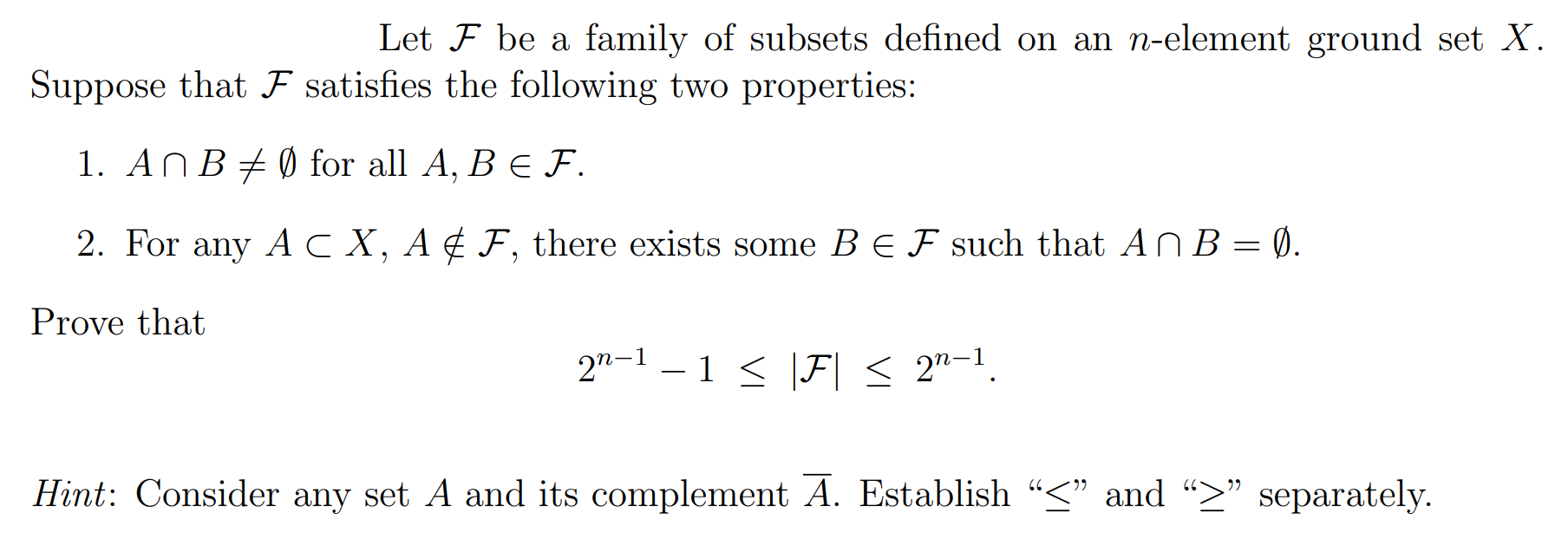 Solved Let F be a family of subsets defined on an n-element | Chegg.com