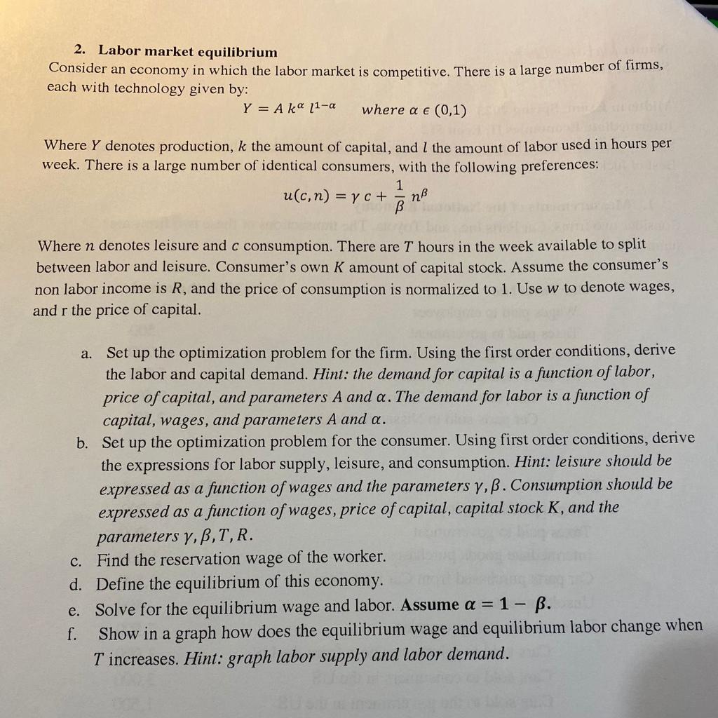Solved 2. Labor market equilibrium Consider an economy in | Chegg.com