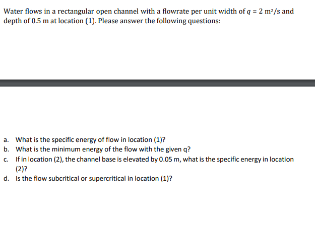 Solved Water flows in a rectangular open channel with a | Chegg.com