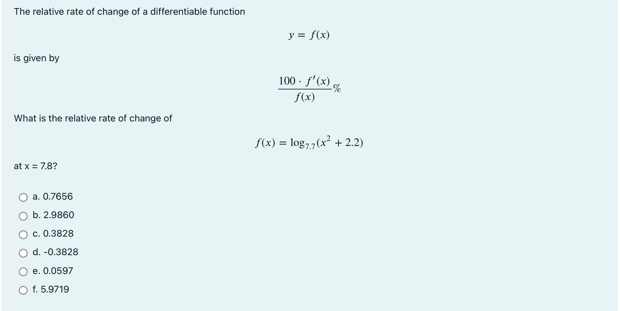 Solved The relative rate of change of a differentiable | Chegg.com