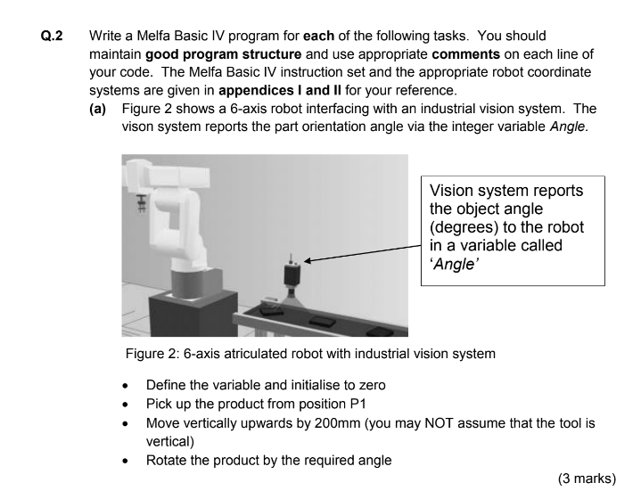 Solved Q.2 Write a Melfa Basic IV program for each of the | Chegg.com